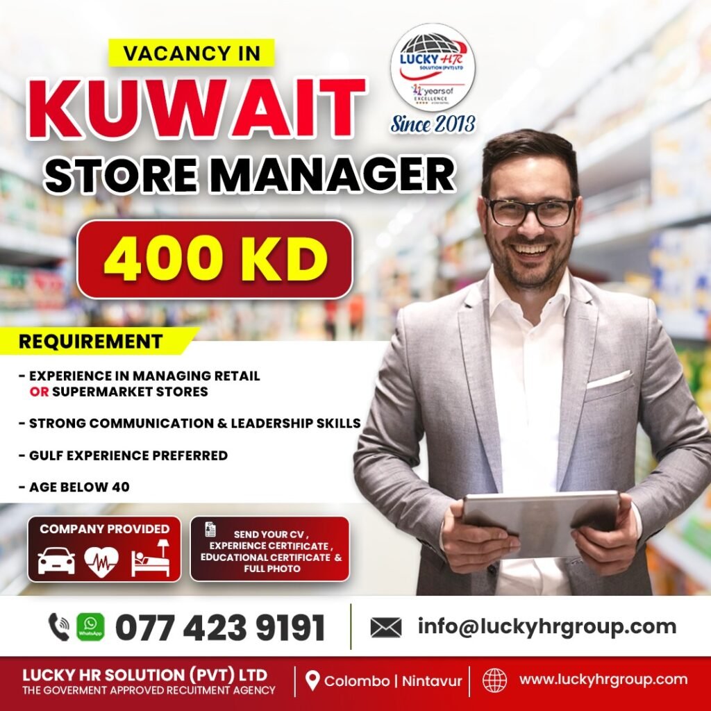 Vacancy in Kuwait – Store Manager – Lucky HR Solution Pvt Ltd
